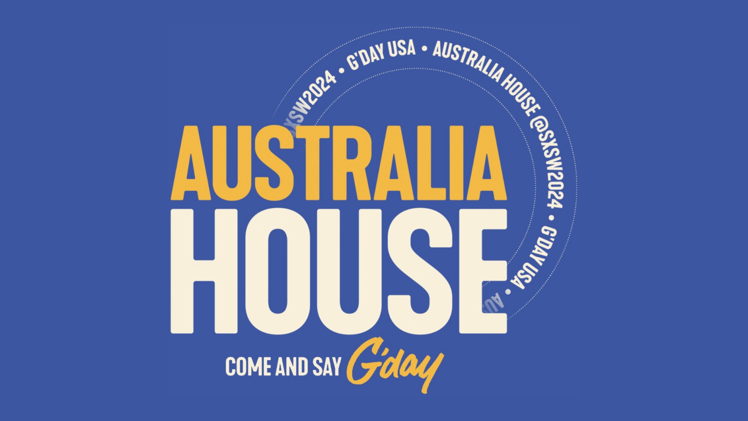 2024 AUSTRALIA HOUSE @SXSW - American Australian Association